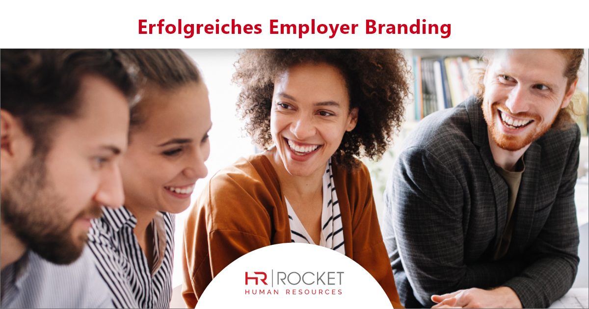 Employer Branding ️ Erfolgreiche Arbeitgebermarke aufbauen